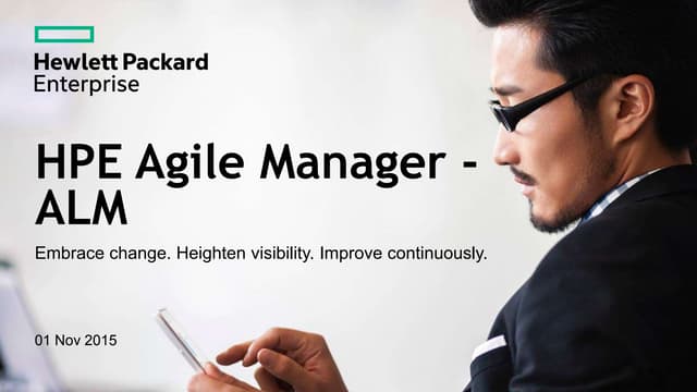 HPE Agile Manager and ALM Overview | PPT HPE Agile Manager and ALM Overview | PPT