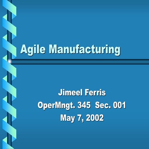 Agile manufacturing | PPT