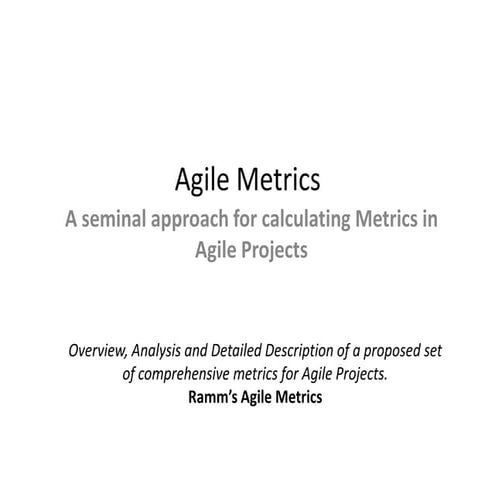 Agile Metrics A Seminal Approach For Calculating Metrics In Agile