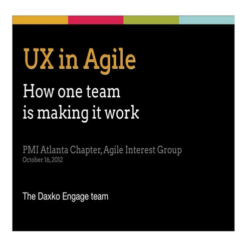 UX in Agile: How one team is making it work | PDF | Web Development | Internet