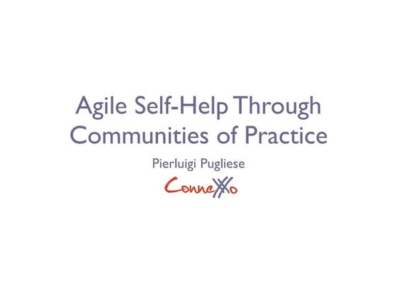Agile Communities of Practice - Set Up, Sustain, and Succeed | PPT