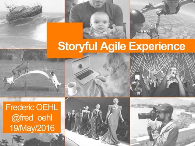 Storyful Agile Experience At Agile Showcase Dublin 19 May 2016 Ppt