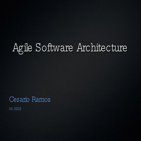 Agile Software Architecture | PPT