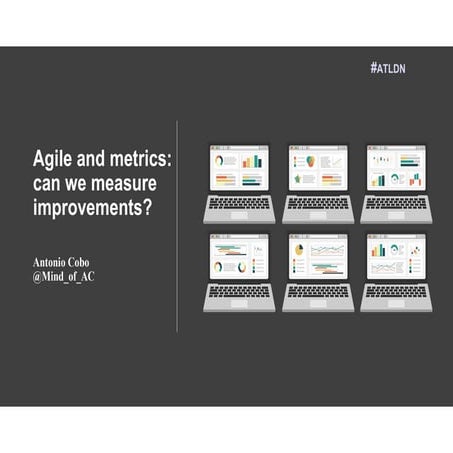 Agile and metrics: can we measure improvements? | PDF | Technology & Computing