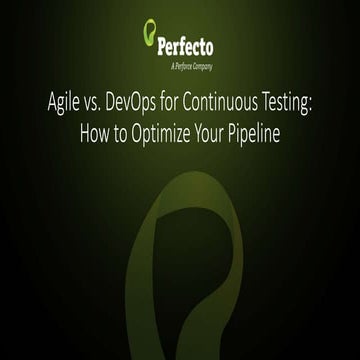 Agile Vs Devops For Continuous Testing How To Optimize Your Pipeline