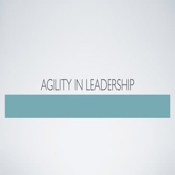 Agility in Leadership | PPT