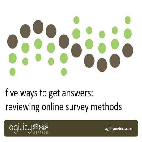 Agility Metrics - Five Ways to Get Answers: Reviewing online survey ...