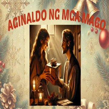 Aginaldo ng mga Mago | PPTX
