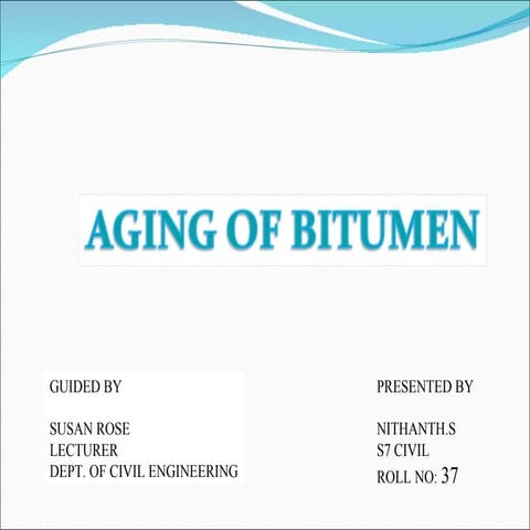 Aging of bitumen | PPT
