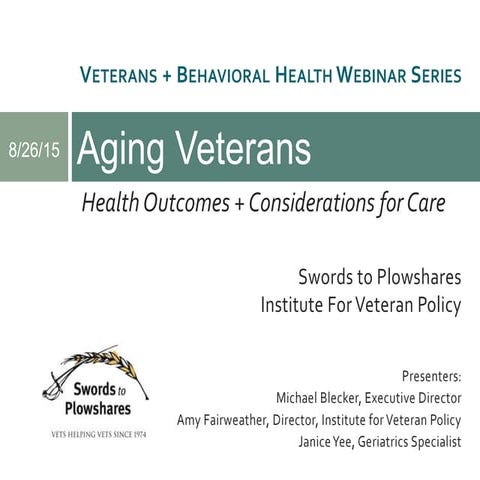 Aging Veterans: Health Outcomes and Considerations for Care | PPTX