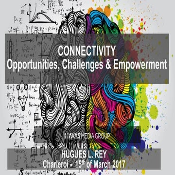 Connectivity - Opportunities, Challenges & Empowerment - 15 03 2017 | PPT