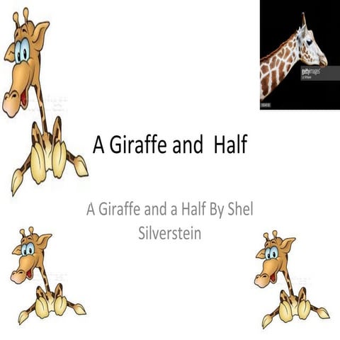 A giraffe and half | PPT