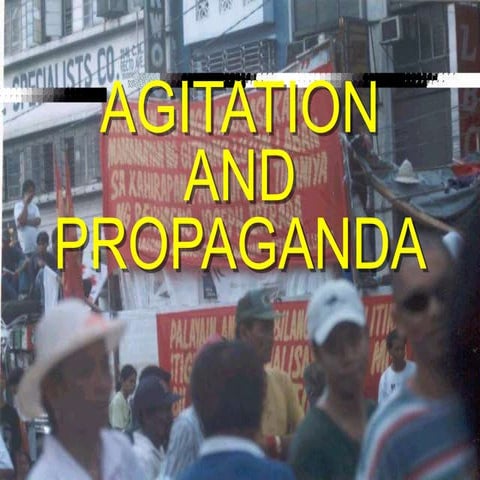 Agitation and Propaganda.pptx