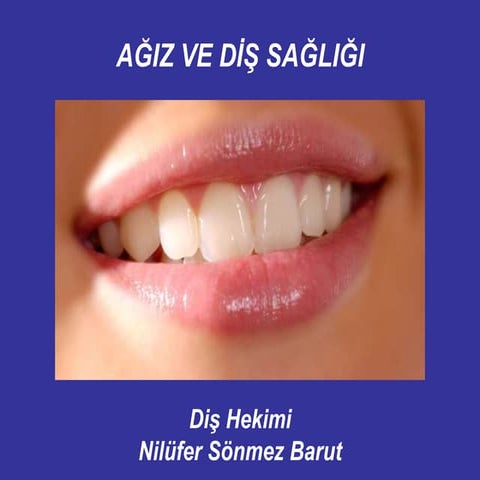 Agiz dis sagligi | PPTX
