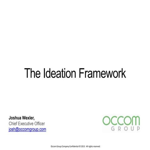 Agile 2013: The Ideation Framework — Develop and Validate New Ideas ...