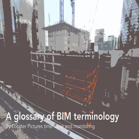A glossary of BIM terminology | PPT