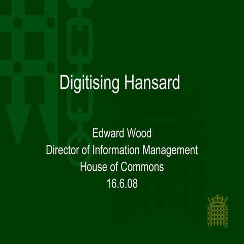 Digitising Hansard | PPT