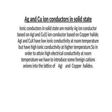 Ag n Cu ion conductor detailed ppts.pptx