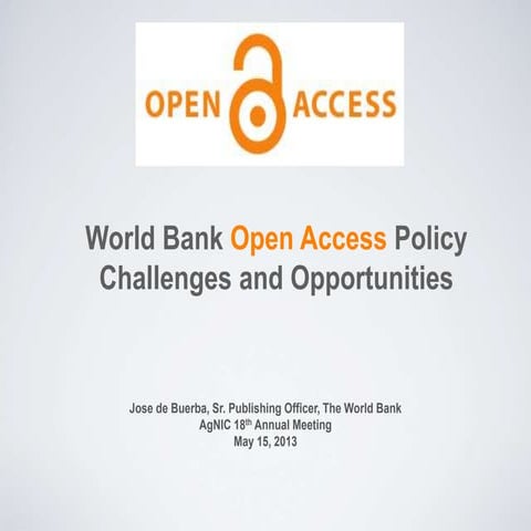 World Bank Open Access Policy: Challenges and Opportunities | PPTX