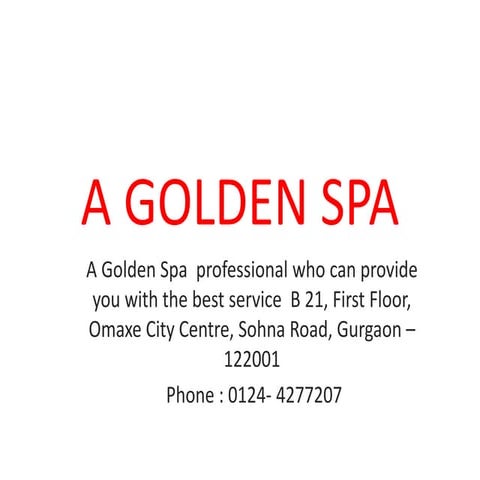 A golden spa | PPTX