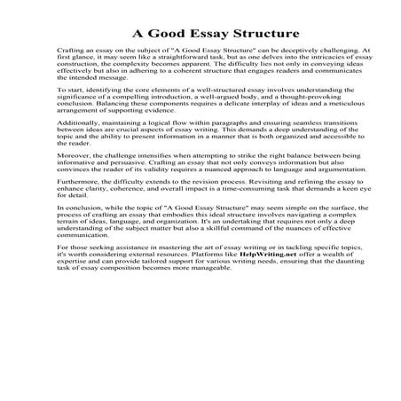 A Good Essay Structure. Good academic essay sample Help in writing an ...