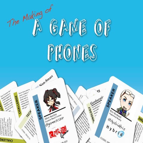 The Making of A Game of Phones | PDF