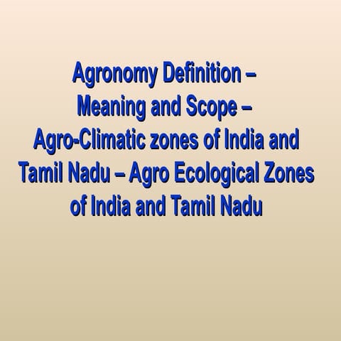 AGR 101 - Agronomy Definition - PPT 1 - Agri Junction.ppt
