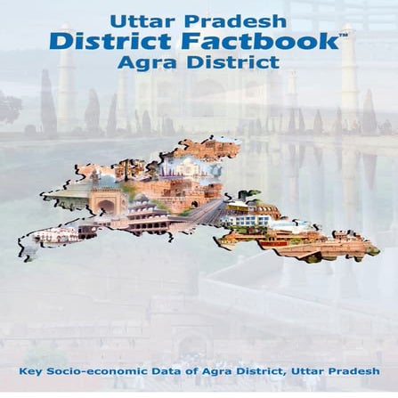 Uttar Pradesh District Factbook- Agra District | PDF