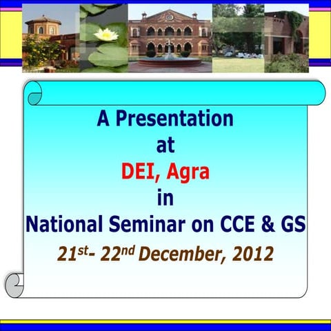 CCE and Grading System @ Agra | PPTX