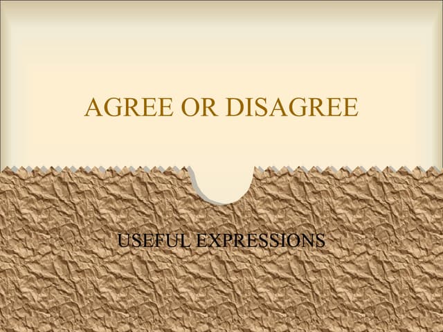 AGREE AND DISAGREE | PPTX