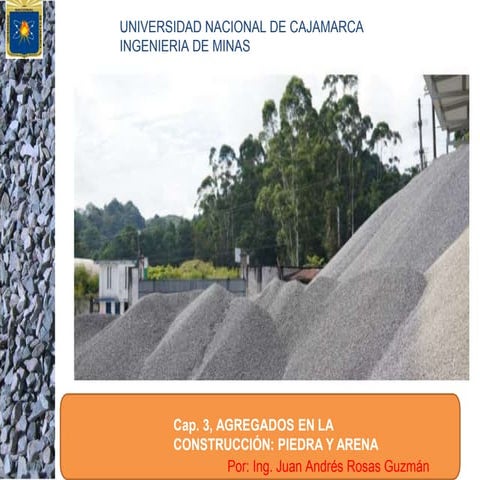AGREGADOS EN LA CONSTRUCCIÓN PIEDRA Y ARENA.pptx