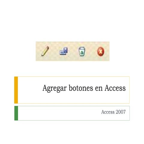 Agregar botones en access | PPTX