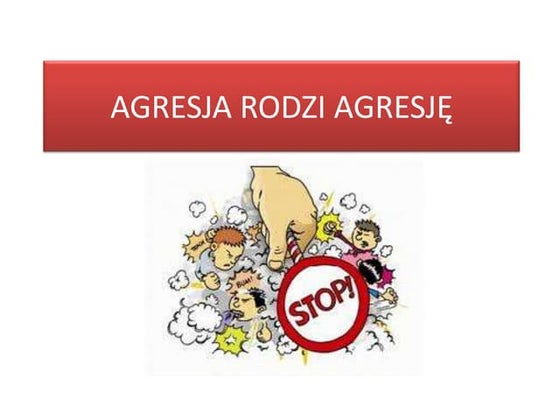 Agresja prezentacja | PPT