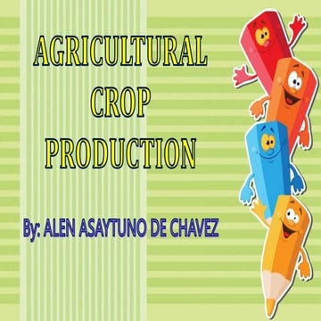 AGRI-CROP WEEK 1-2. POWERPOINT PRESENTATIONS. | PPTX