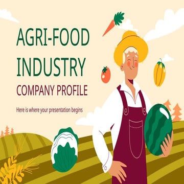 Agri-Food Industry Company Profile by Slidesgo.pptx
