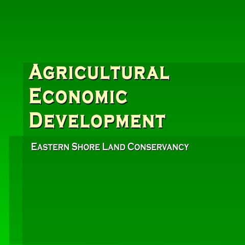Agricultural Economic Development: Internal ESLC Powerpoint | PPT