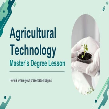 agricultural-technology-masters-degree-lesson.pptx | Agriculture | Industries