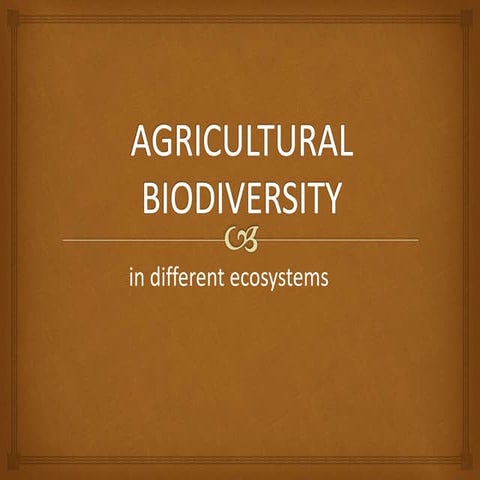 Agricultural biodiversity | PPT