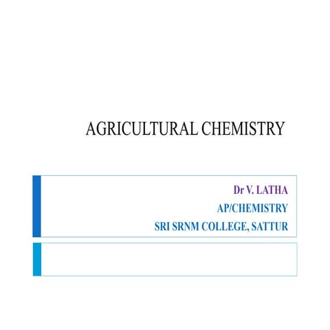 Agricultural chemistry | PPTX