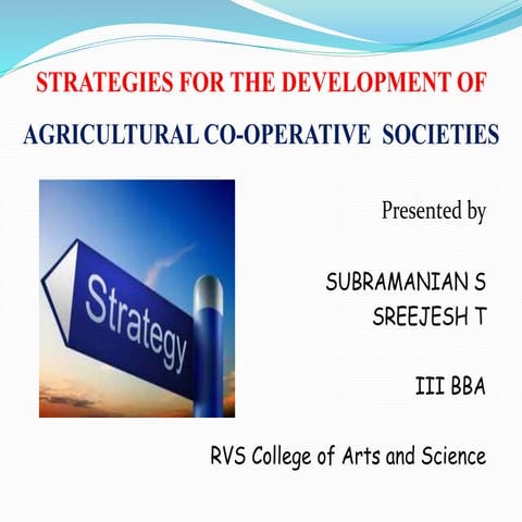 Agricultural co operative societies by Mr. Subramanian S | PPTX