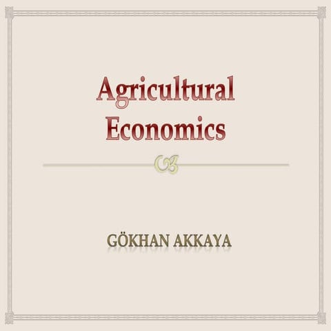 Agricultural economics | PPTX