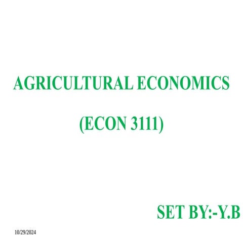 Agricultural Economics Ch_1(Introduction).pptx | Agriculture | Industries