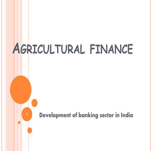 Agricultural finance ; | PPTX
