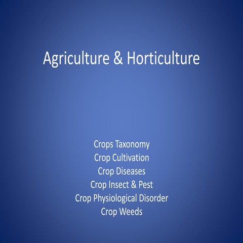 Agricultural & horticultural crops | PPT
