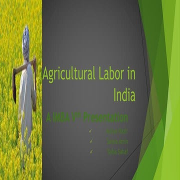 Agricultural labor in india | PPTX