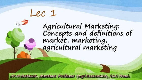 Agricultural marketing | PPTX