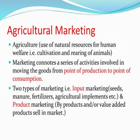 Agricultural marketing basics | PPTX