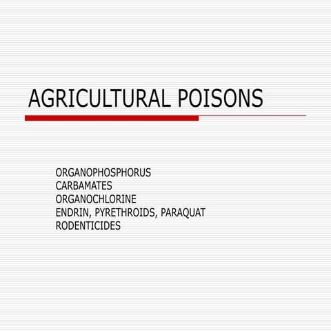 AGRICULTURAL POISONS in forensic medicine and toxicology.ppt