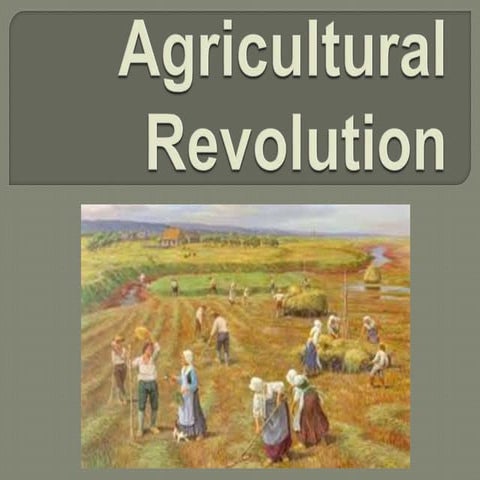 Agricultural revolution | PPT