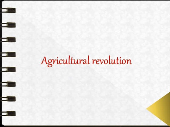 Agricultural revolution | PPTX